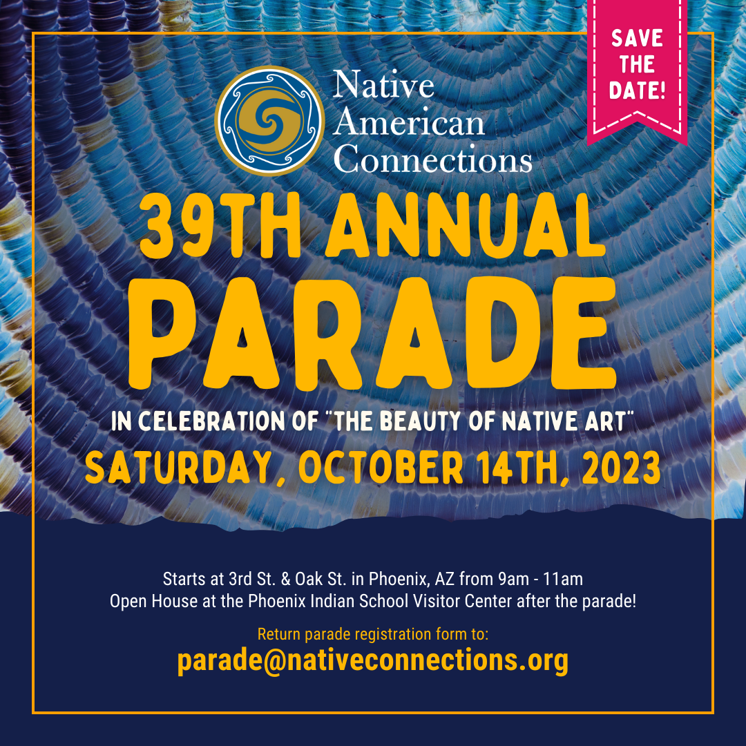 The 39th Annual NAC Parade returns Oct. 14, 2023! - Native American ...